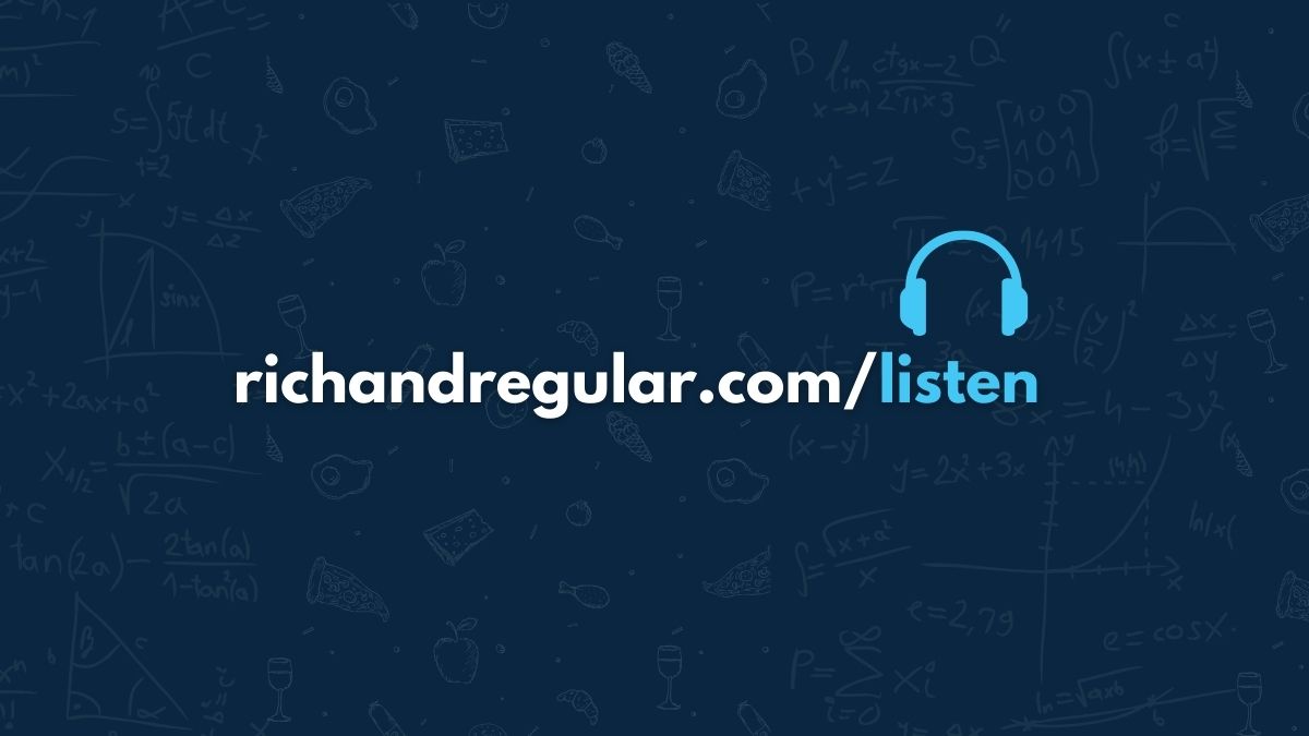 Listen - rich & REGULAR